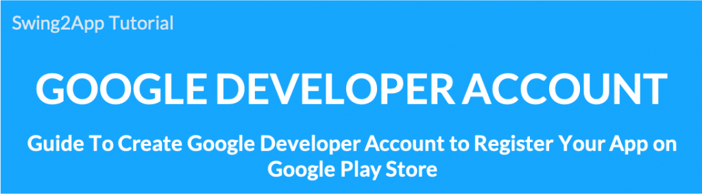 How to create a Google Developer Account – Support