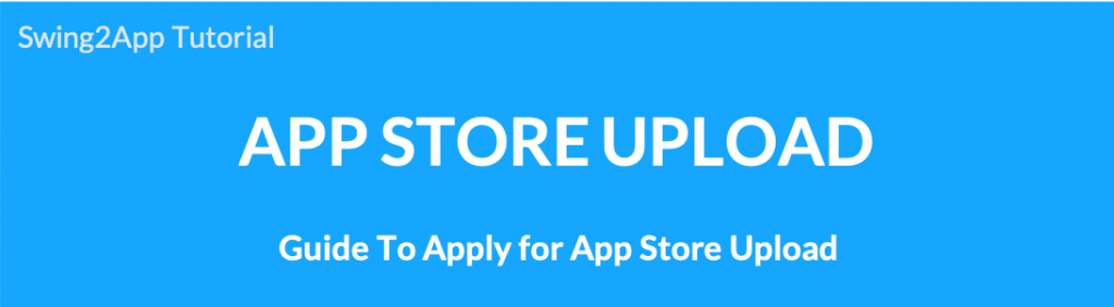 How to apply for App Store Upload – Support